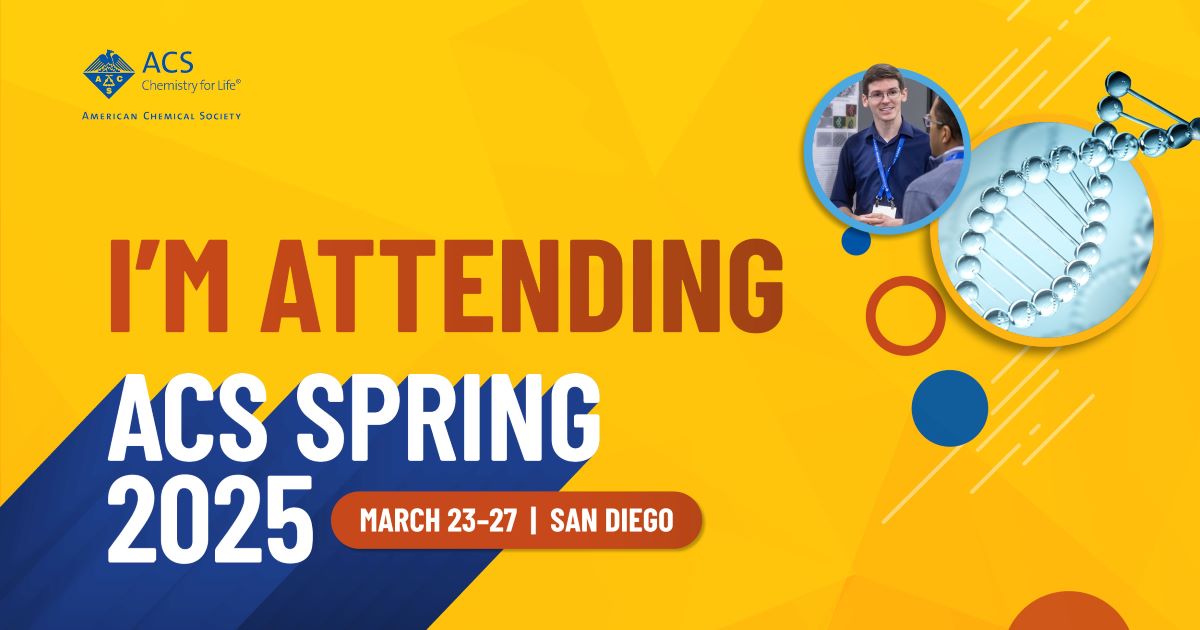 Join Us at ACS Spring 2025, San Diego, CA! | BioChromato-Boost Lab ...